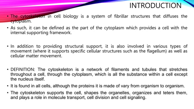 CYTOSKELETON STRUCTURE.ppt | Biological Sciences | Science