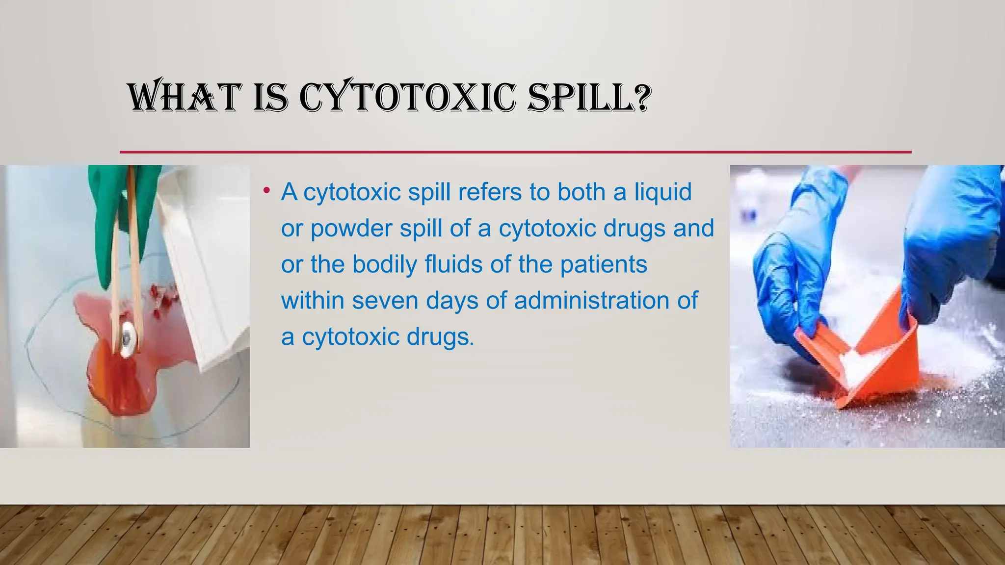 CYTOTOXIC SPILL AND WASTE MANAGEMENT BY FATEH | PPTX