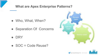 How to migrate to Apex Enterprise Patterns?, David Fernandez | PPT