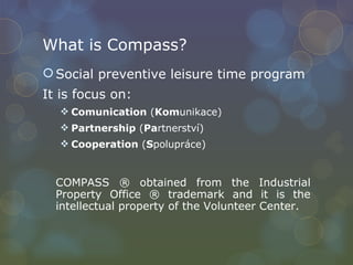 Czech rep.good practices 5 p and kompas | PPT