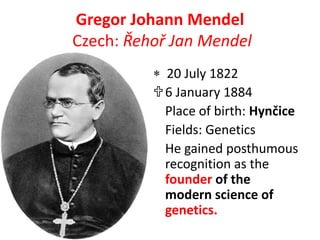 Czech scientists Mendel and Wichterle | PPTX | Gardening | Home & Garden