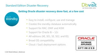 Using Dbvisit STANDBY as DR solution for Oracle ODA machines | PDF