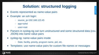 LOADays 2015 - syslog-ng - from log collection to processing and ...