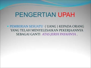 upah | PPT