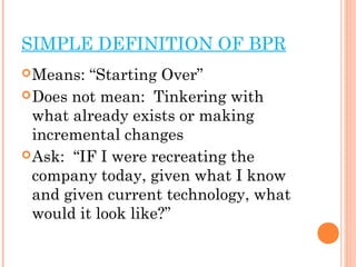 Business process re-engineering (BPR) | PPT | Business Administration ...