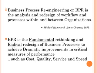 Business process re-engineering (BPR) | PPT | Business Administration ...
