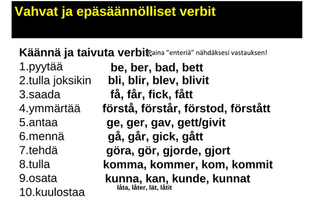 Ruotsin verbit taivutus | PPT