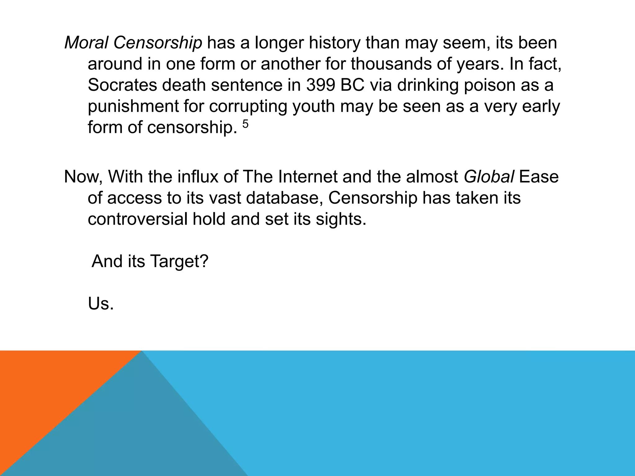 Moral Censorship on The Internet | PPTX