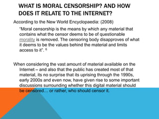 Moral Censorship on The Internet | PPTX