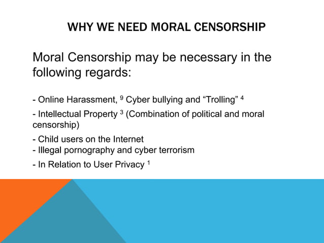 Moral Censorship on The Internet | PPT