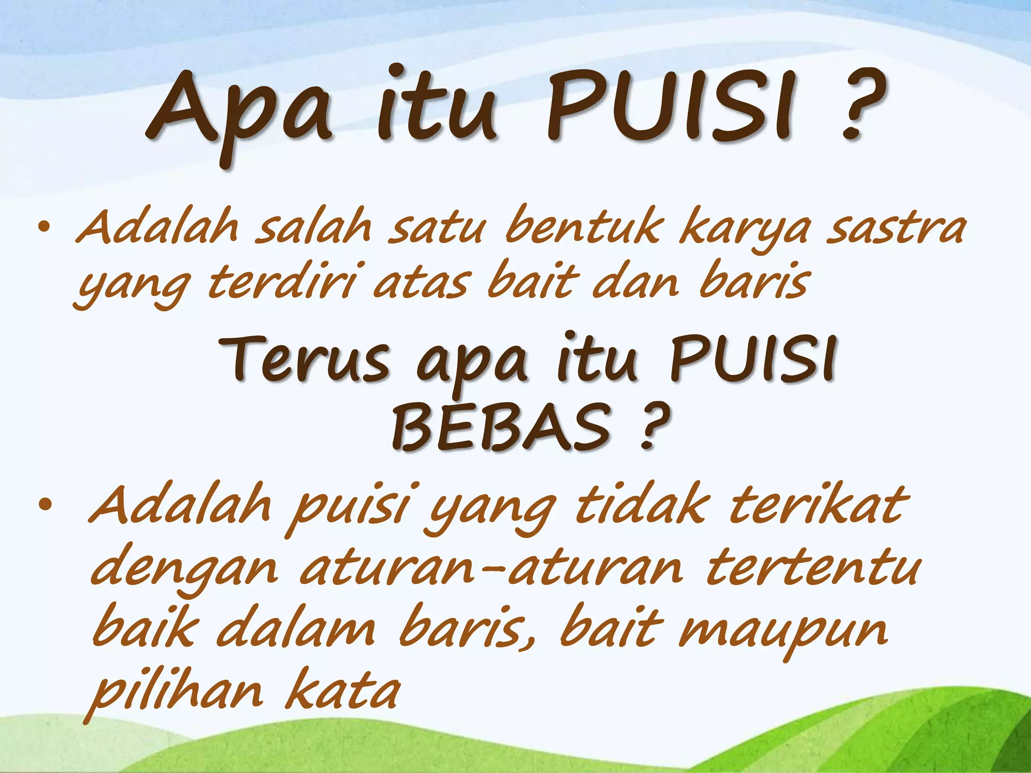 D. menulis puisi bebas | PPT