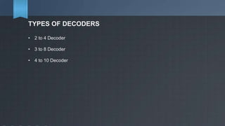 MAGNITUDE COMPARATOR & DECODER | PPT