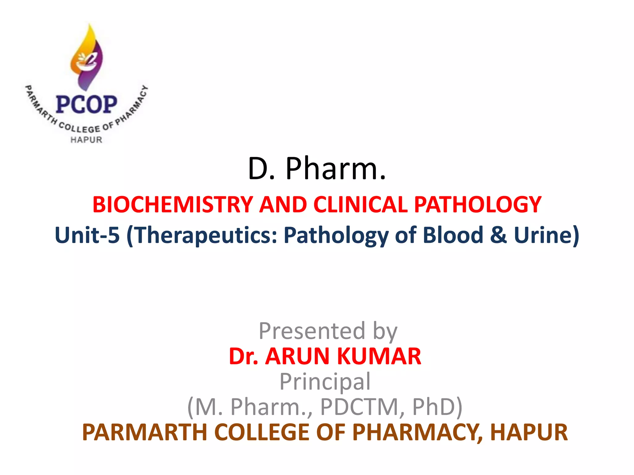 PATHOLOGY OF BLOOD AND URINE | PPTX