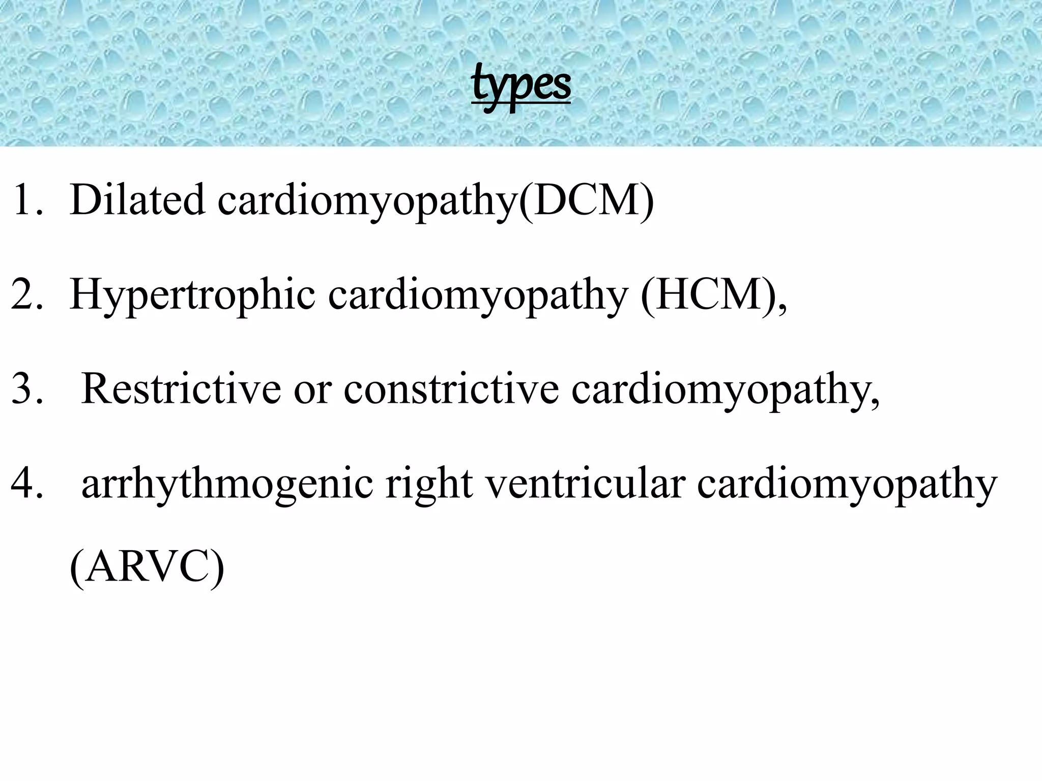 D.cardiomyopathy | PPTX