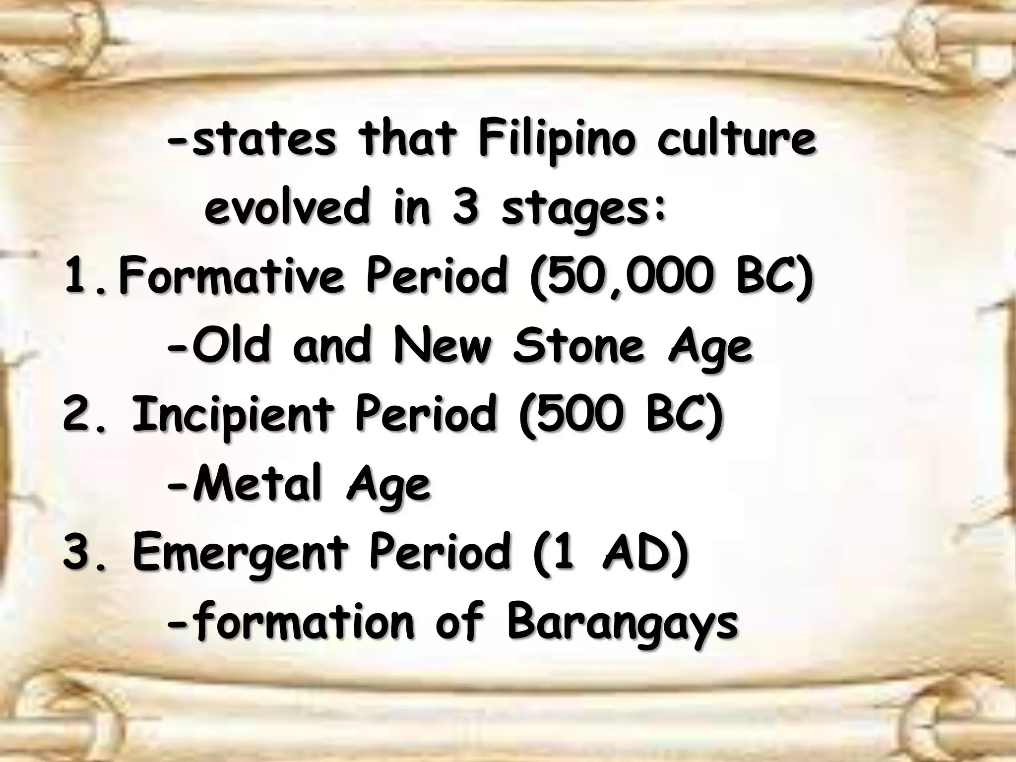 Early Philippine Society (250,000 BCE- 1565) | PPTX