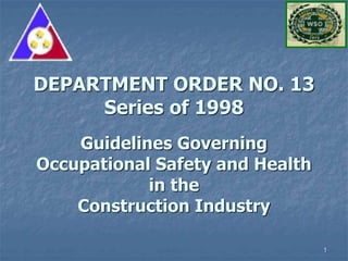 D.O. 13 Guidelines on Construction.ppt