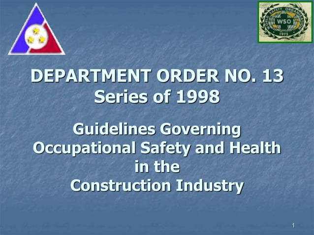 D.O. 13 Guidelines on Construction.ppt | First Aid | Injuries