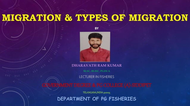 Migration & Types of Migration by D.Ram Kumar | PPT