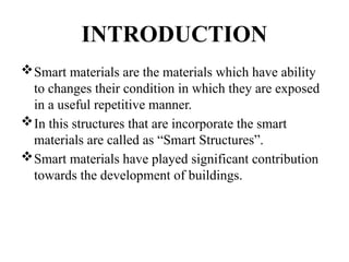 SMART MATERIALS USED IN CIVIL ENGINEERING | PPTX