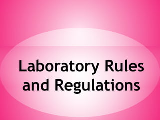 d. Laboratory Rules and Regulations grade 3-6.pptx