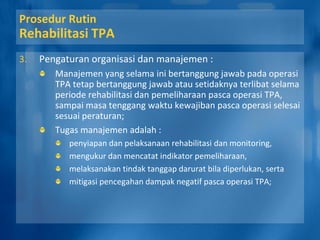 Persyaratan Teknis Pengoperasian, Penutupan dan Rehabilitasi TPA Sampah ...