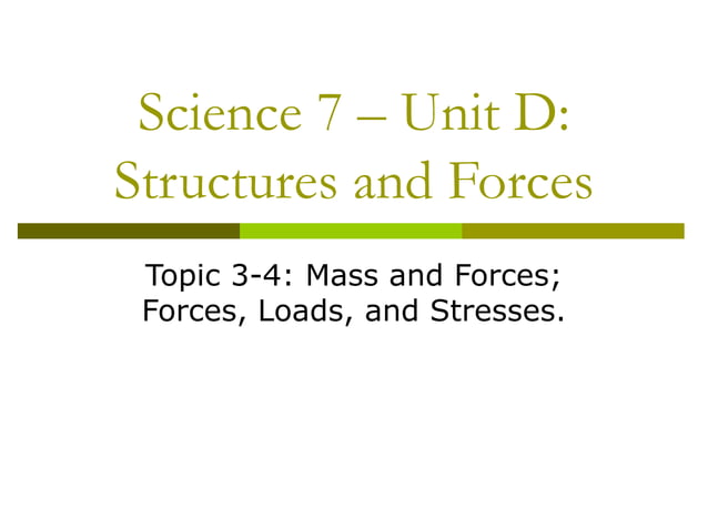 Structures and forces Grade 8 science notes | PPT