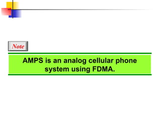 D-AMPS - Digital Advanced Mobile Phone System, Code division multiple ...
