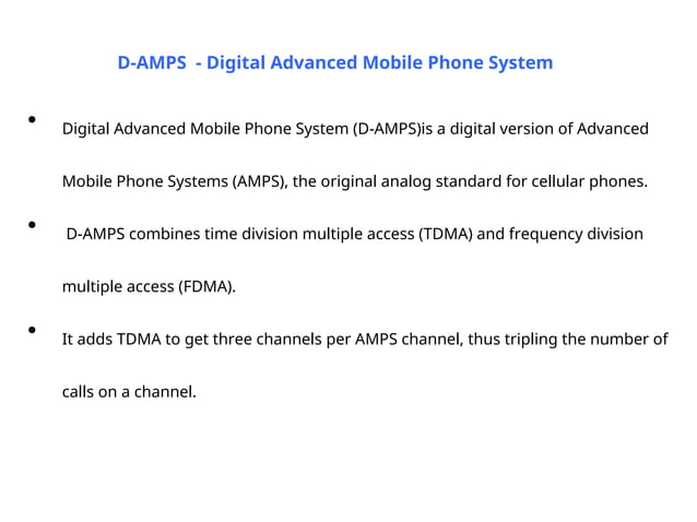 D-AMPS - Digital Advanced Mobile Phone System | PPT | Computer Networking | Computing