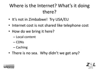 D.behr connectivity bottlenecks in zimbabwe- techzim | PPT