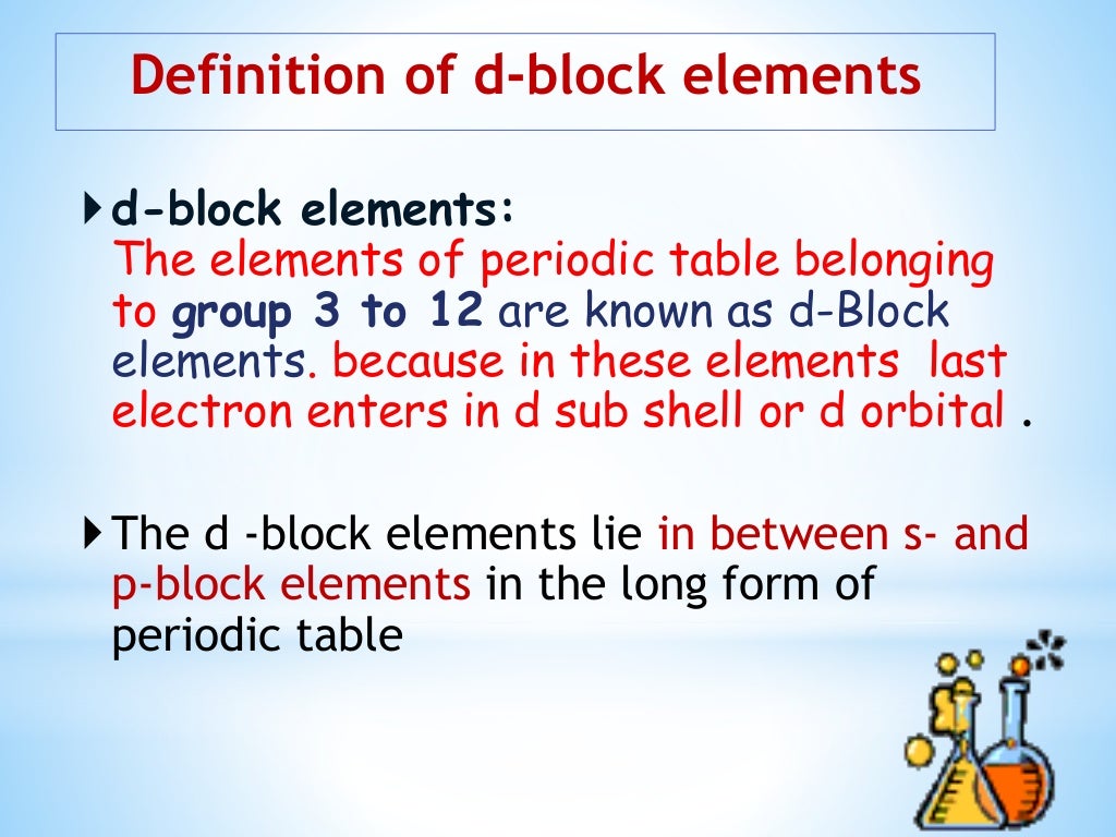 D Block Elements