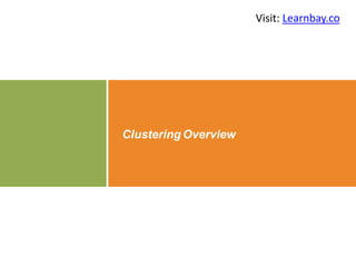 Clustering techniques | PPT