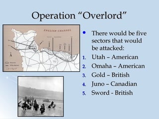 Operation Overlord (D-Day) and Canada's Role | PPT
