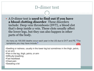 D dimer test and sample collection procedure | PPTX