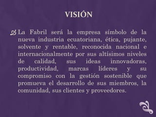 LA FABRIL S.A. | PPTX