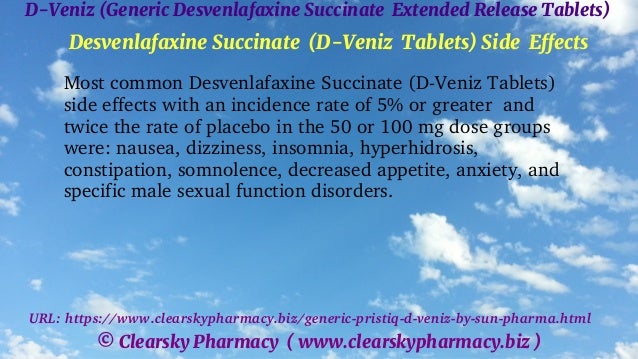 D-Veniz (Generic Desvenlafaxine Succinate Extended Release Tablets) | PDF