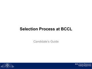 Selection Process at BCCL | PPTX