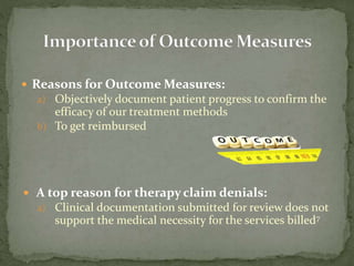 Appropriate Outcome Measures for Lower Level Patients | PPTX