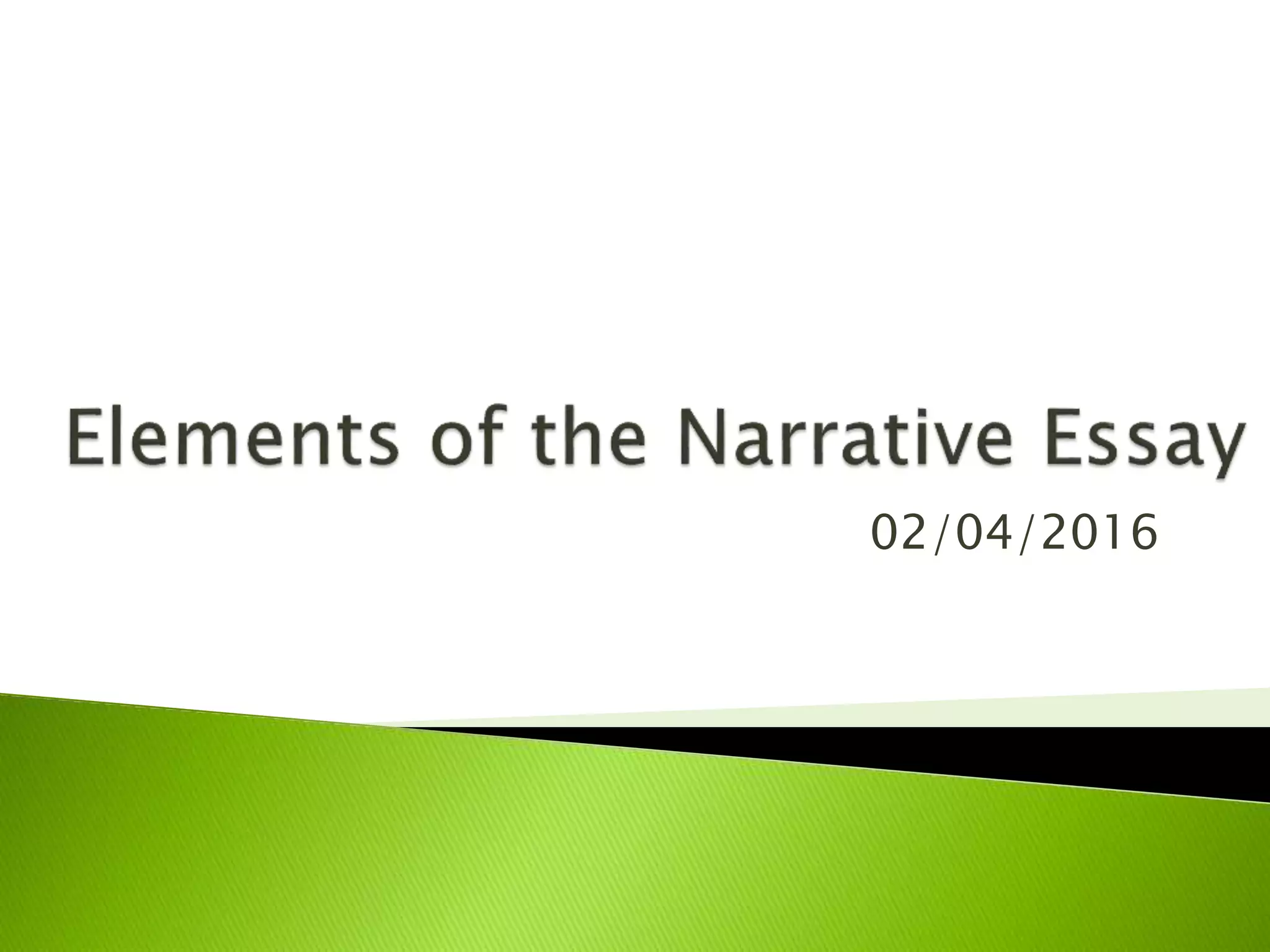 Narrative Essay Structure | PPT
