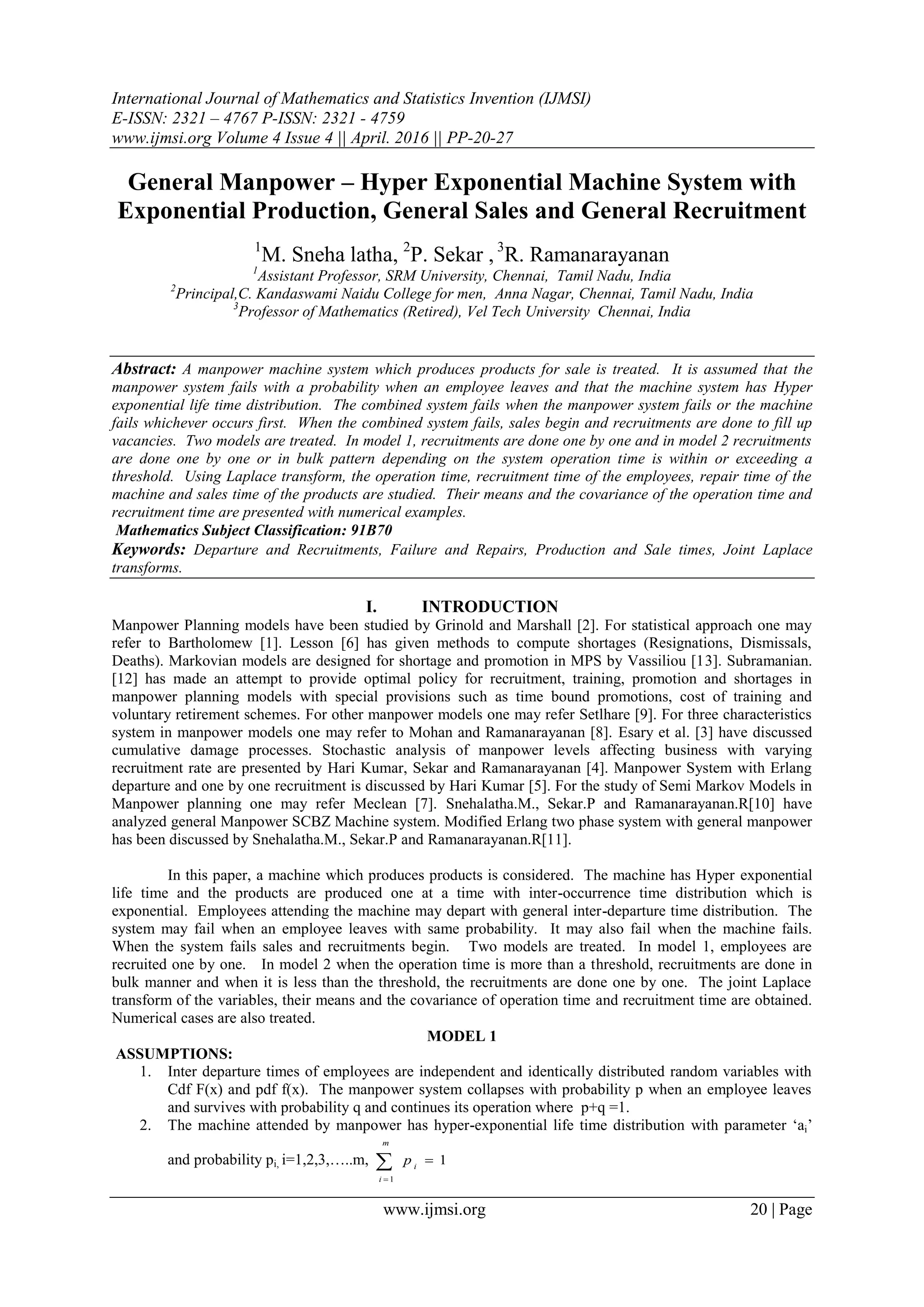 General Manpower – Hyper Exponential Machine System with Exponential ...