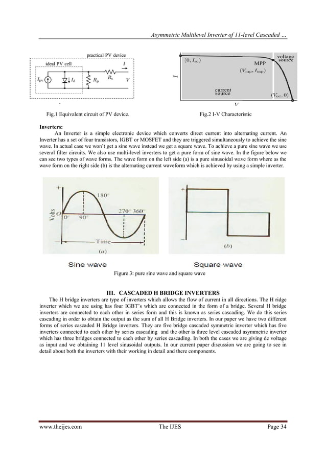 Asymmetric Multilevel Inverter Of 11 Level Cascaded H Bridge With Renewable Source Connected To