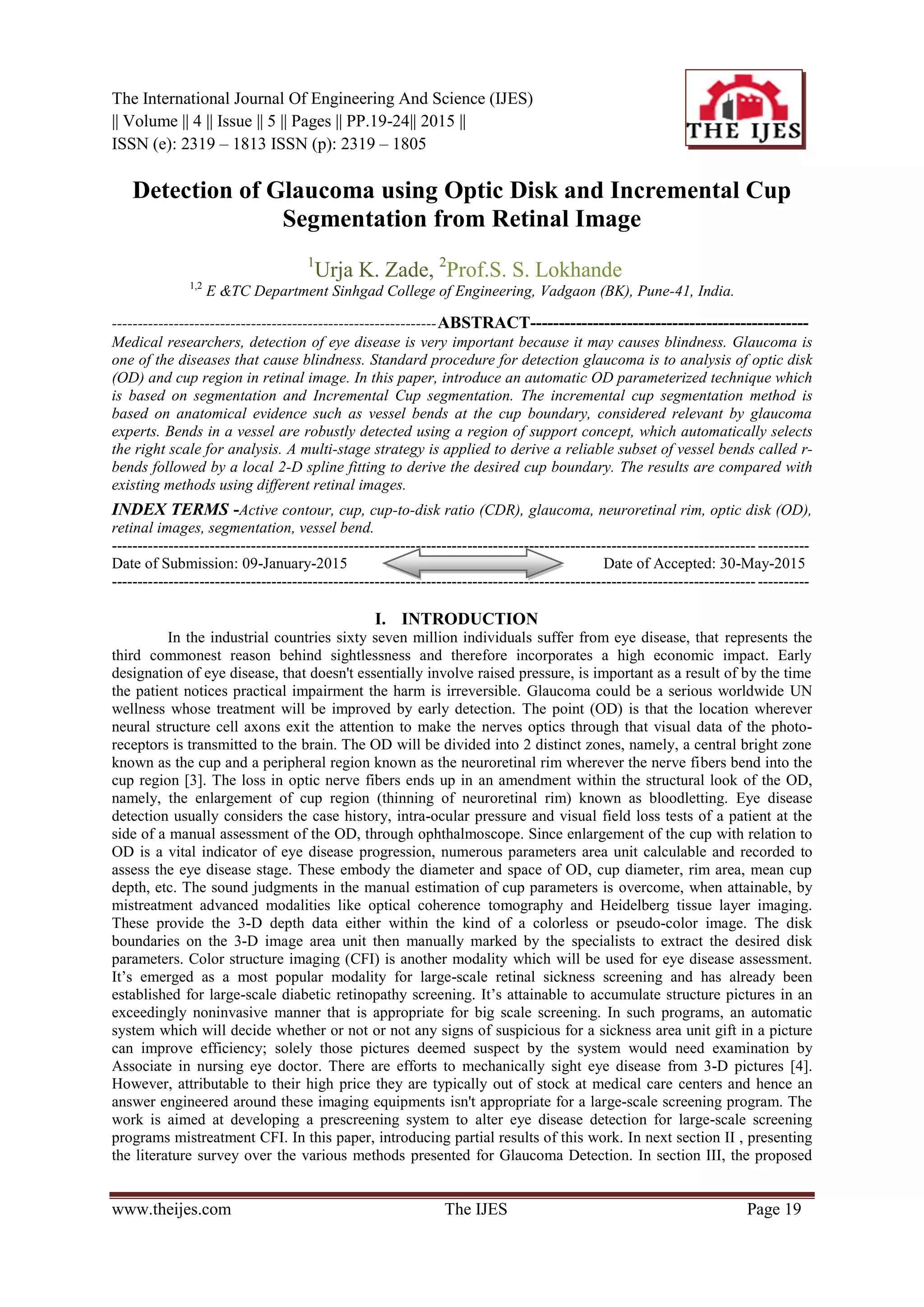 Detection Of Glaucoma Using Optic Disk And Incremental Cup Segmentation From Retinal Image Pdf
