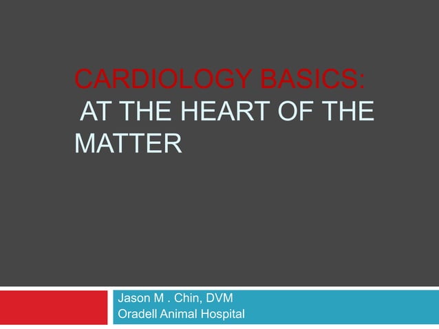 Cardiology Basics | PPTX
