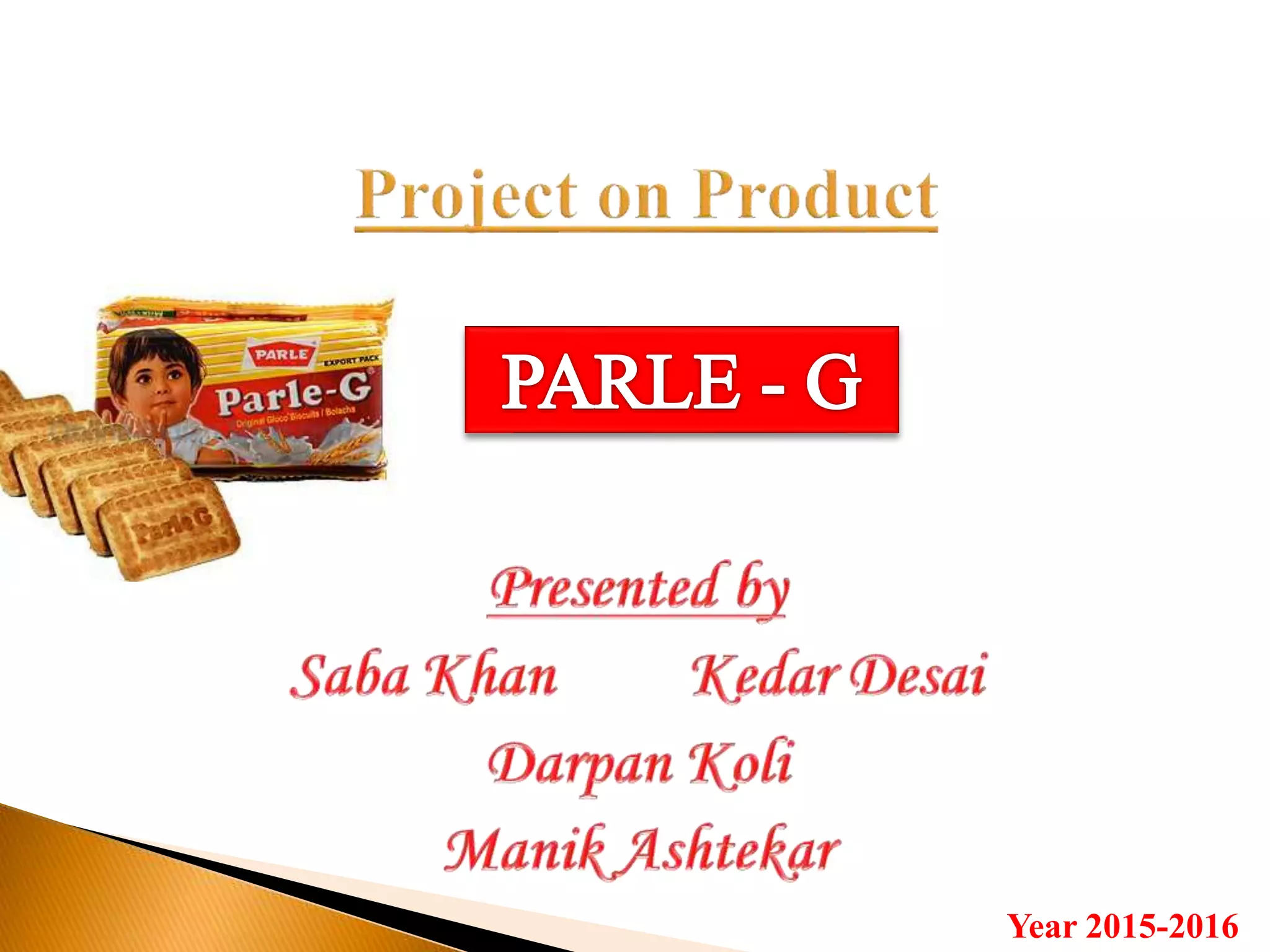 Parle g stpd_04Sep15 | PPTX