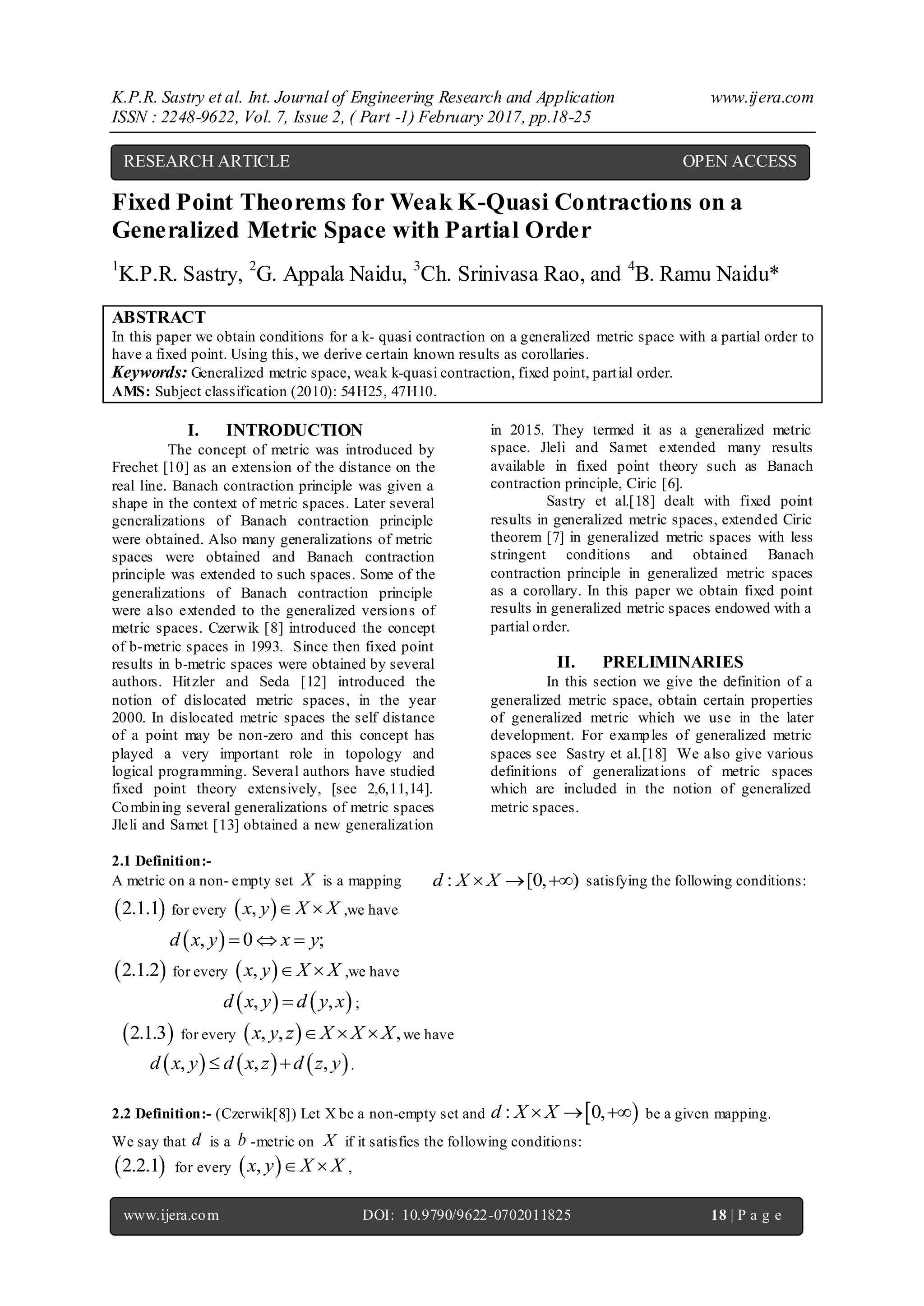 Fixed Point Theorems For Weak K Quasi Contractions On A Generalized Metric Space With Partial