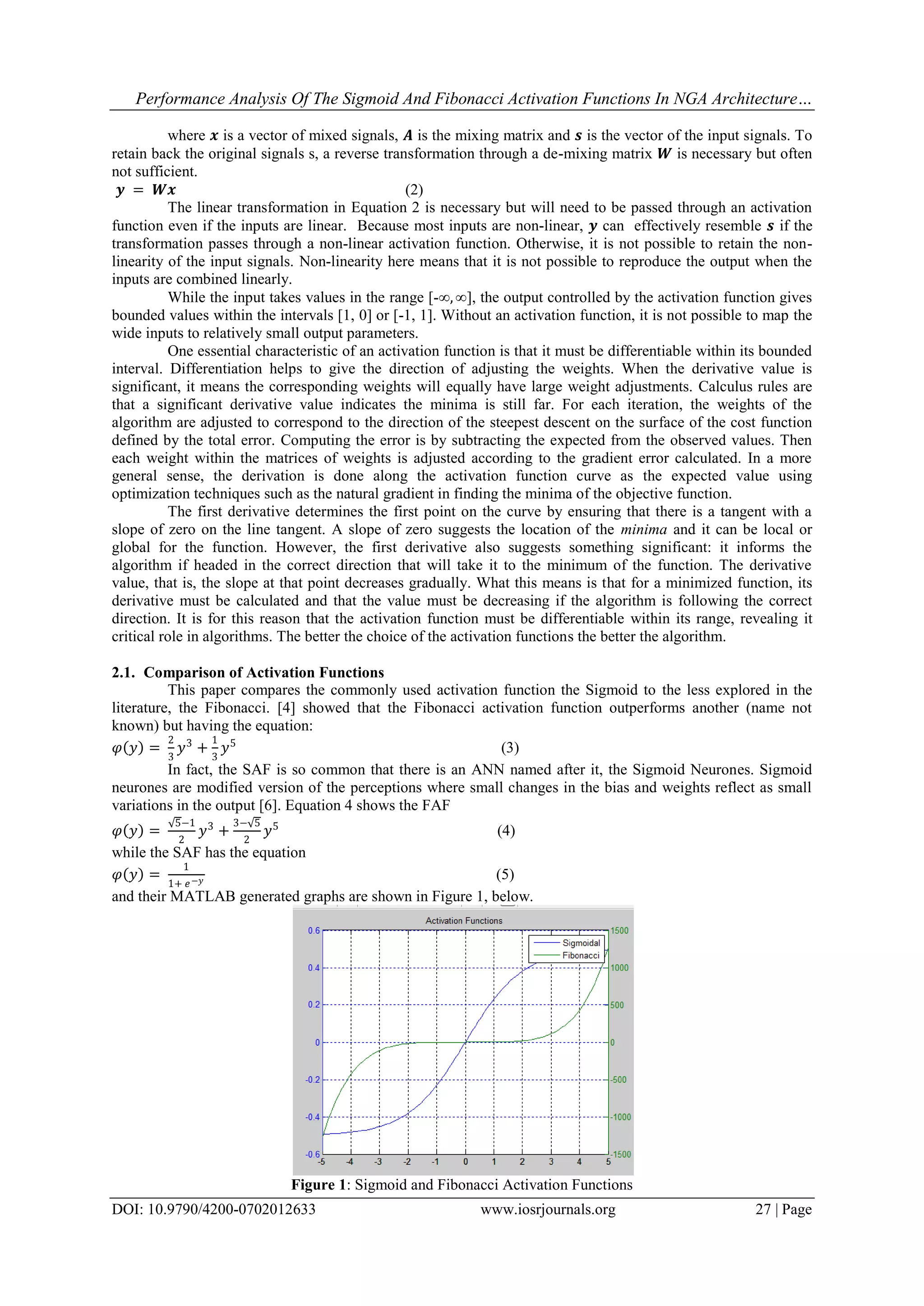 Performance Analysis of the Sigmoid and Fibonacci Activation Functions in NGA Architecture for a ...