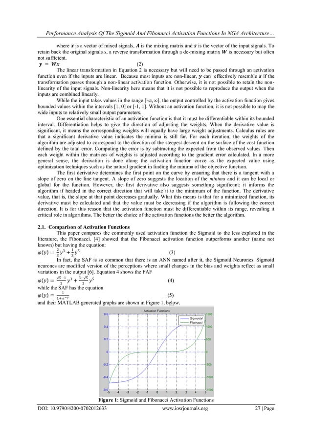 Performance Analysis of the Sigmoid and Fibonacci Activation Functions in NGA Architecture for a ...