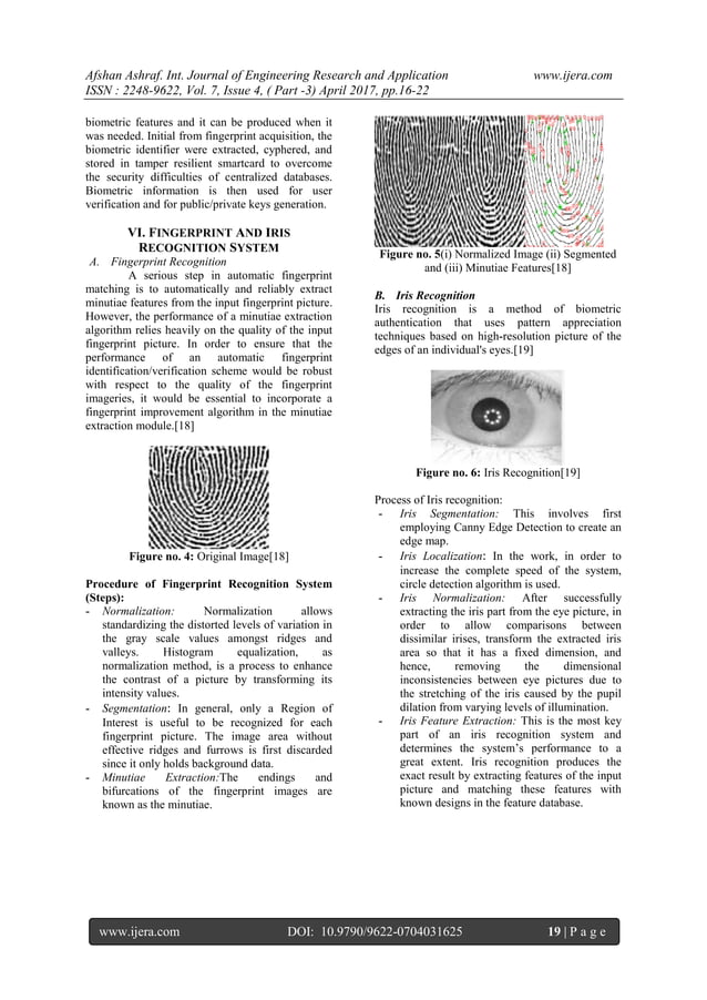 The Survey of Architecture of Multi-Modal (Fingerprint and Iris Recognition) Biometric ...