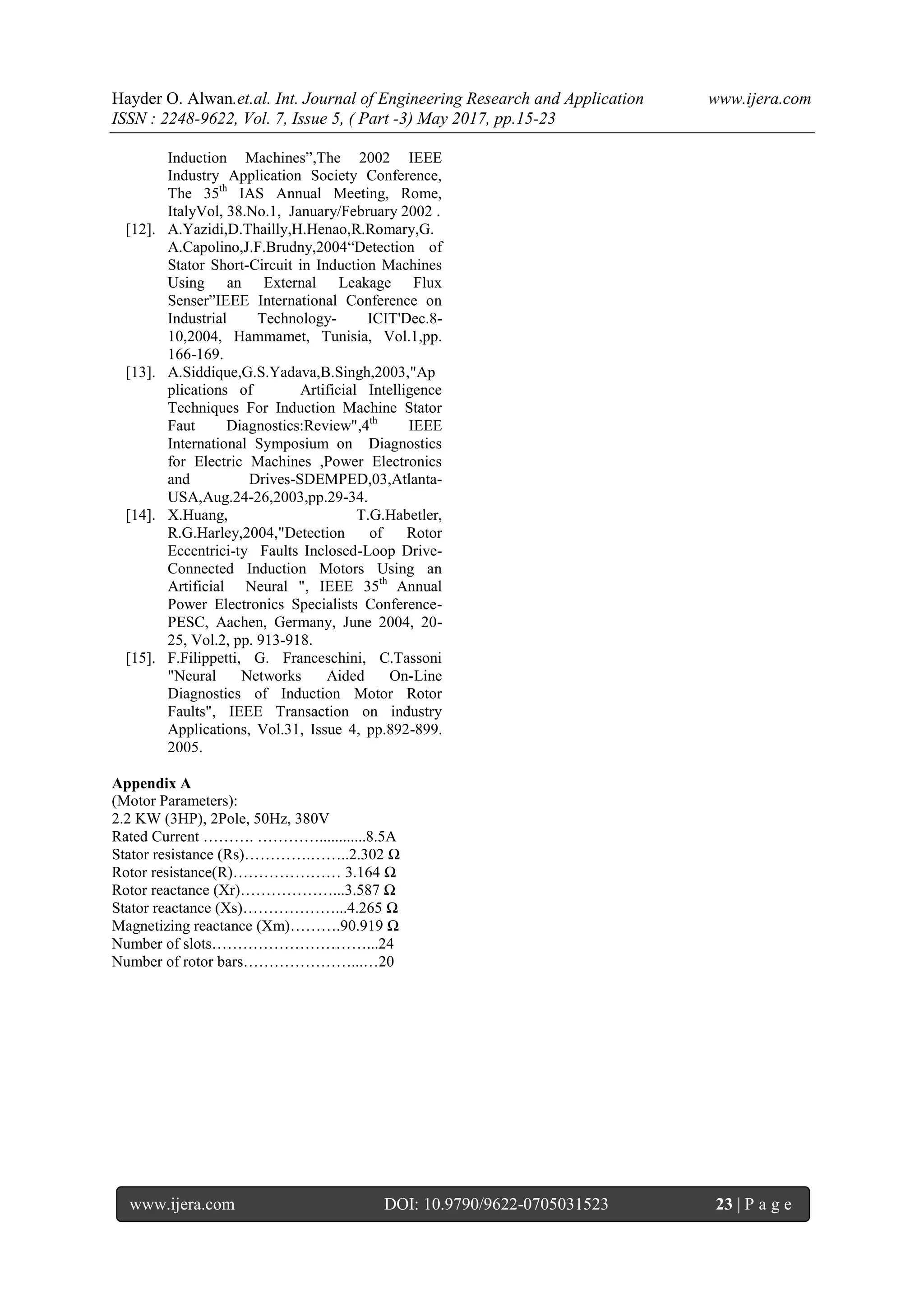 Detection Of Static Air Gap Eccentricity In Three Phase Induction Motor By Using Artificial