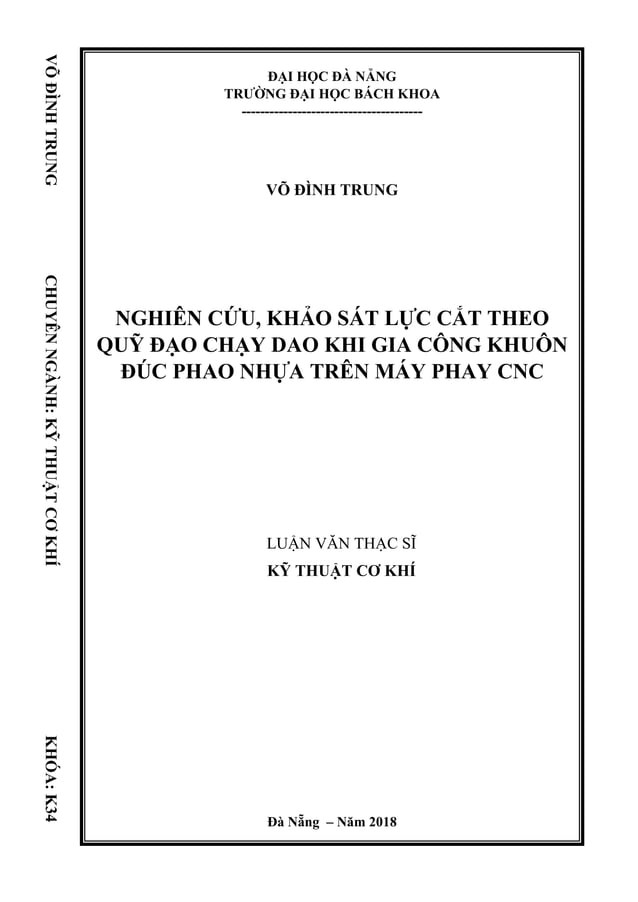 NGHIÊN CỨU, KHẢO SÁT LỰC CẮT THEO QUỸ ĐẠO CHẠY DAO KHI GIA CÔNG KHUÔN ĐÚC PHAO NHỰA TRÊN MÁY ...