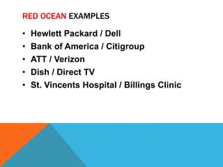 Turning RED Oceans, Blue | PPT